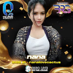 Watch [0%BRG] Nana Live Stream on BIGO LIVE
