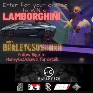 Win A Lambo(BIGO ID: HarleyGsOshawa) | BIGO LIVE